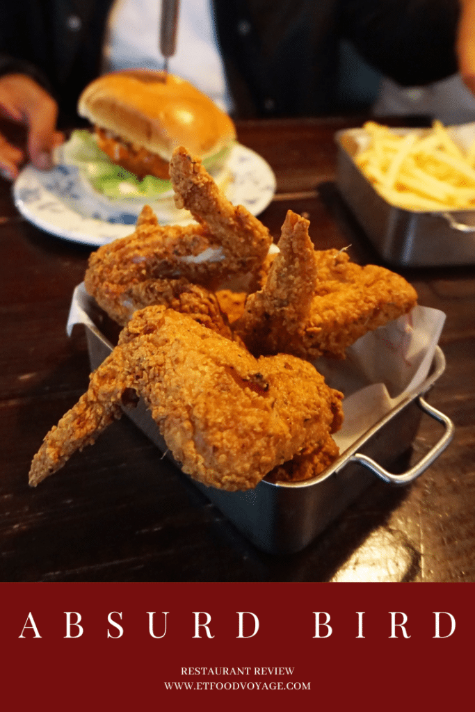 Absurd Bird | Soho | Fried Chicken ET Food Voyage